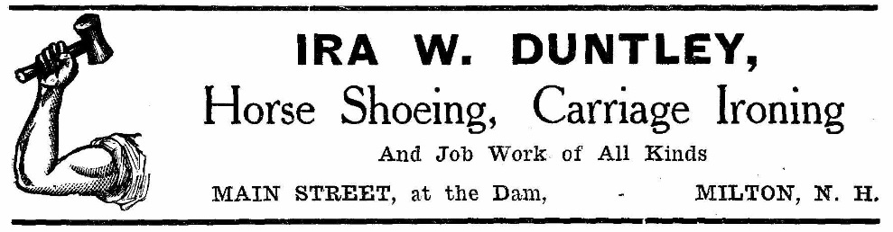 Milton’s Duntley Family Blacksmiths – 1838-1916 – Milton Observer