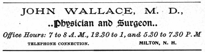 MIlton’s Dr. John Wallace (1870-1929) – Milton Observer