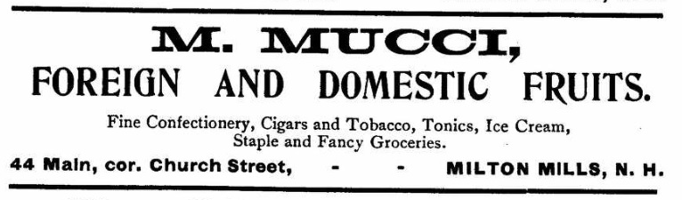 Milton Mills’ Fruitier Nicholas L. Mucci (1869-1966) – Milton Observer